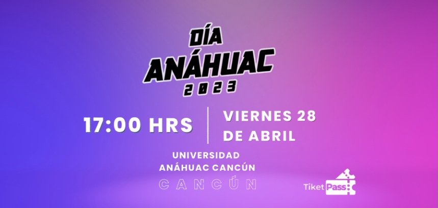 DÍA ANÁHUAC CANCÚN 2023 -TODO LO QUE DEBES SABER | Jaime Farias Informa